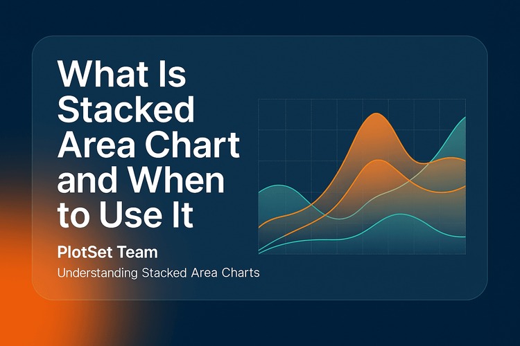What Is Stacked Area Chart and When to Use It