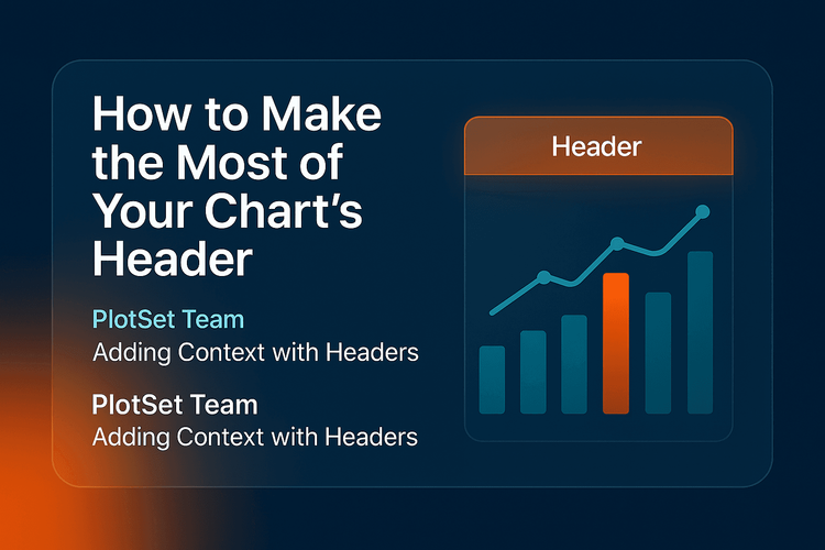 How to Make the Most of Your Chart’s Header