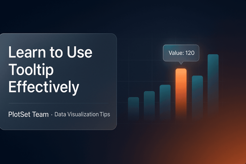 Learn to Use Tooltip Effectively